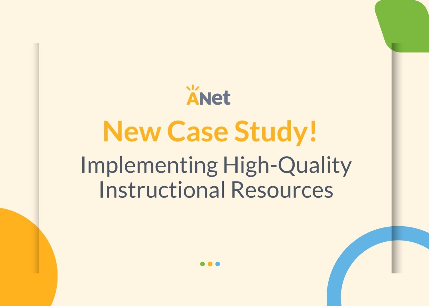Implementing High-Quality Instructional Resources
